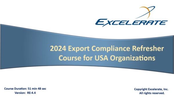 2024 Refresher Course for USA - Excelerate Export Compliance Training